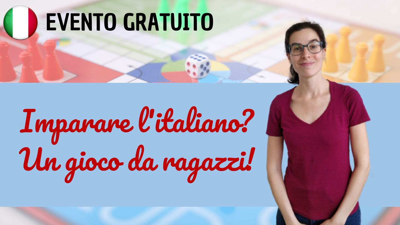 Imparare l’italiano? Un gioco da ragazzi! – Italiano Bello Pages